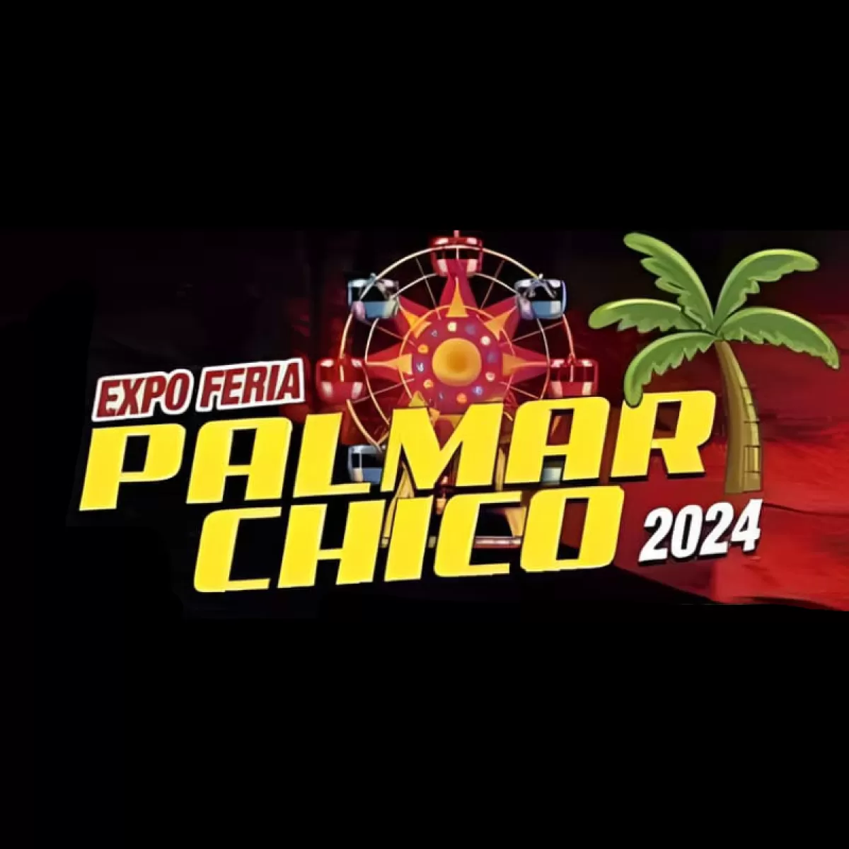 Expo Feria Palmar Chico 2024 | Dónde Hay Feria