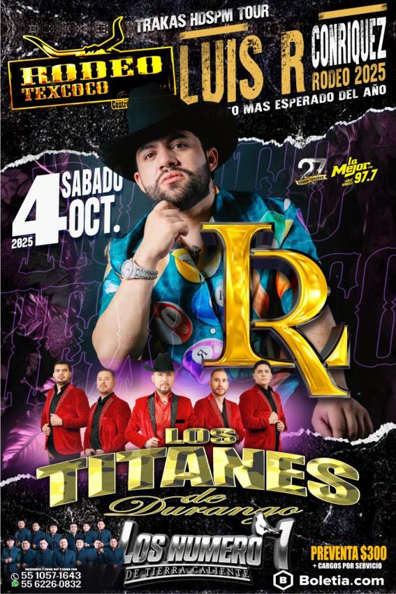 Luis R Conríquez en el Rodeo Texcoco, Octubre 2025 - Dónde Hay Feria