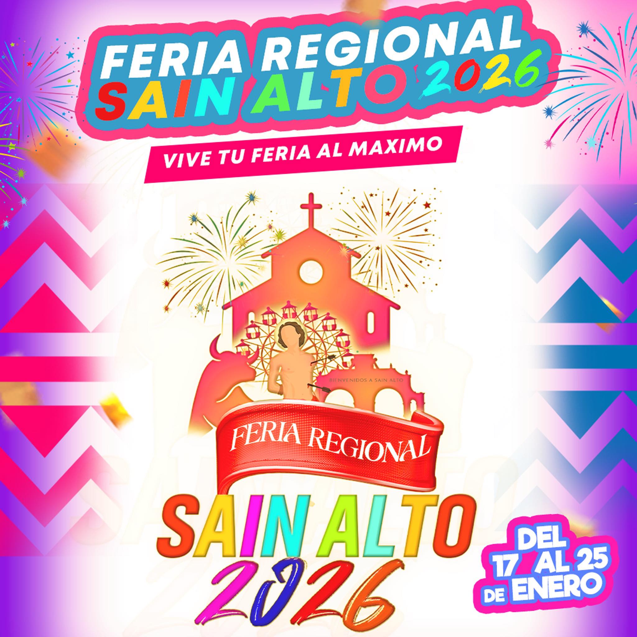Feria Regional Sain Alto 2026: Fe, tradición y entretenimiento familiar ...