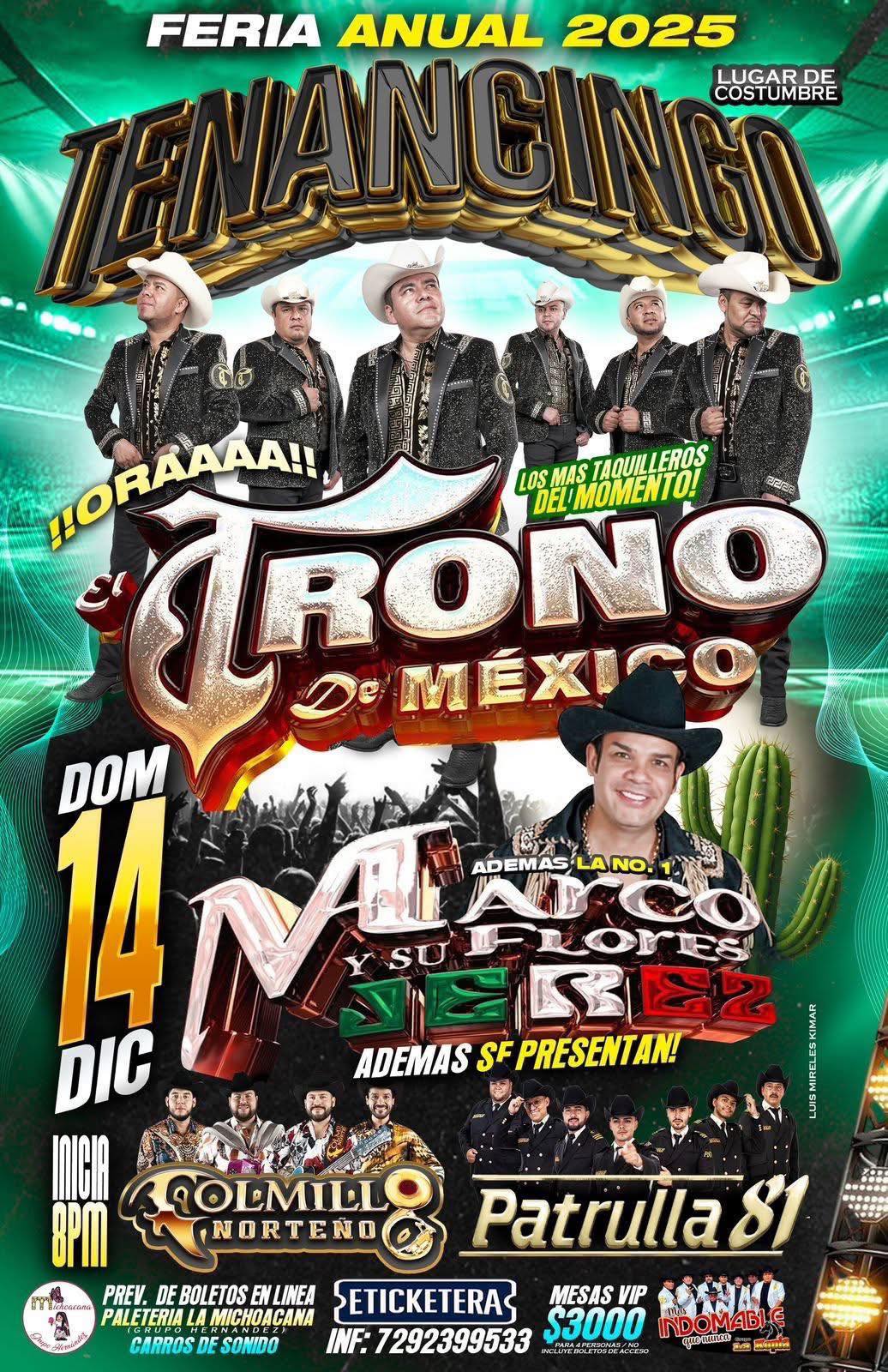 Gran Baile de la Feria Anual Tenancingo 2025: El Trono de México, Marco ...