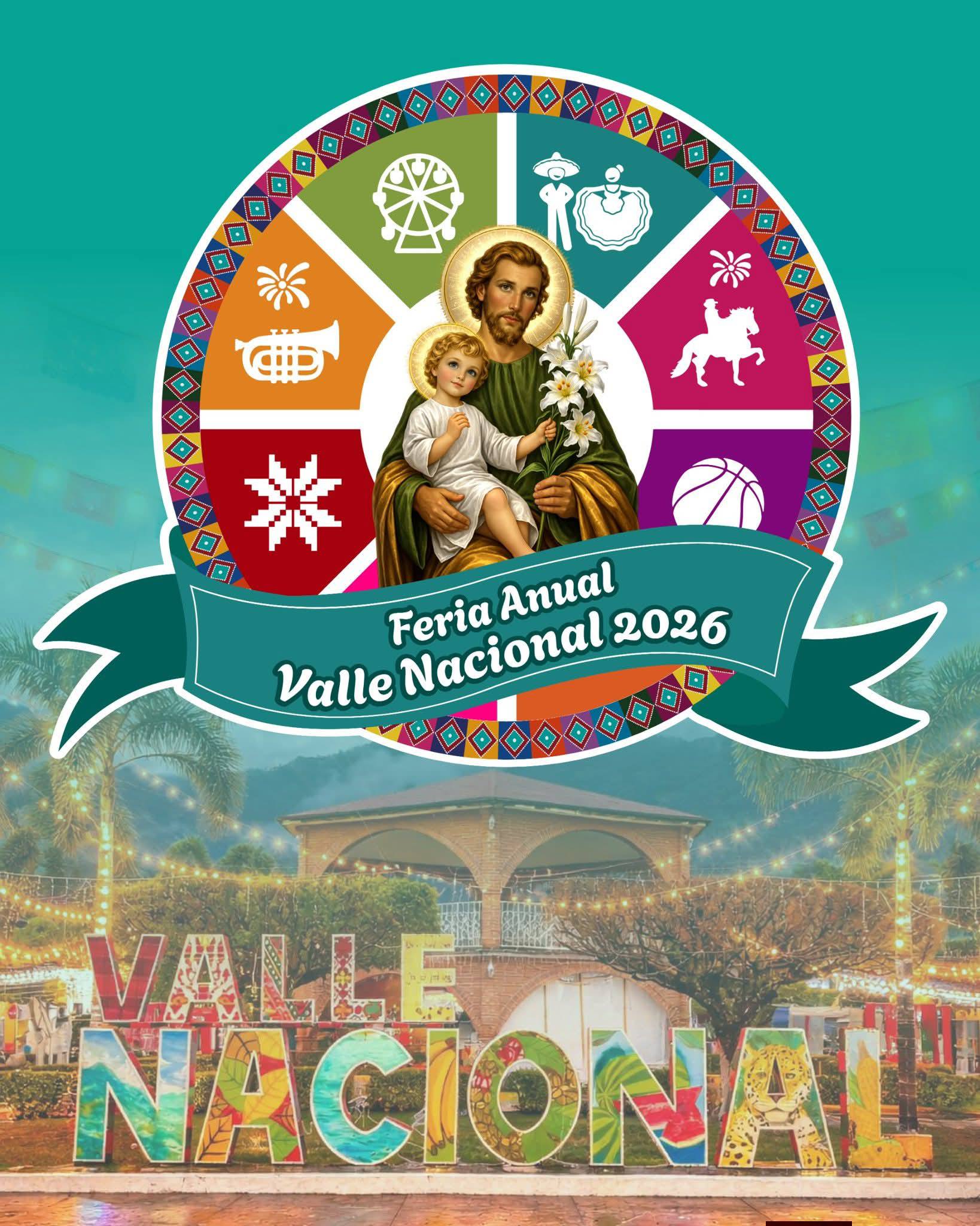 Feria Anual Valle Nacional 2026 en Oaxaca: Tradición, Cultura y Fiesta ...