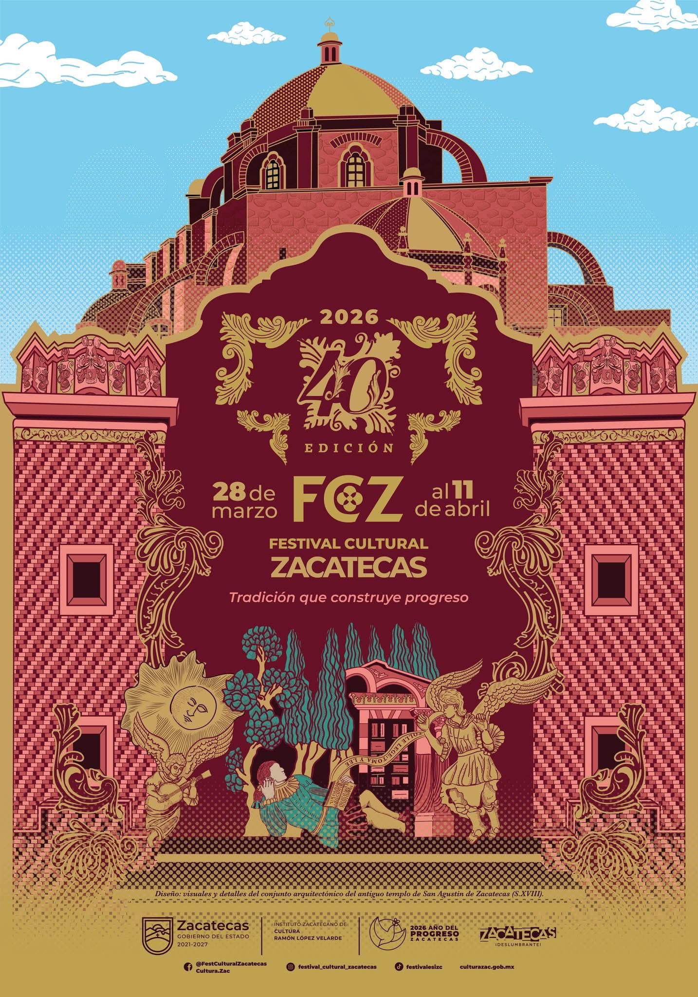 Festival Cultural Zacatecas 2026: tradición que construye progreso ...