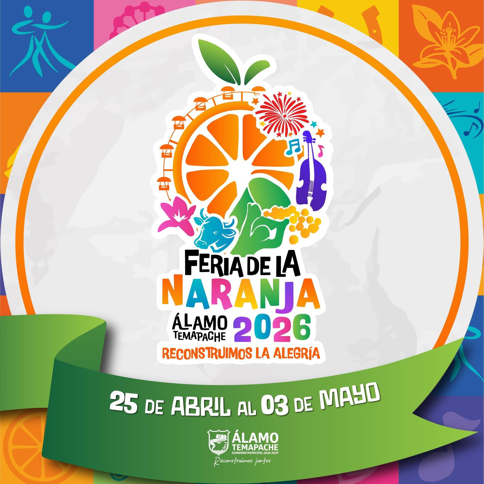 Feria de la Naranja Álamo Temapache 2026 en Veracruz: Fechas, cartelera ...